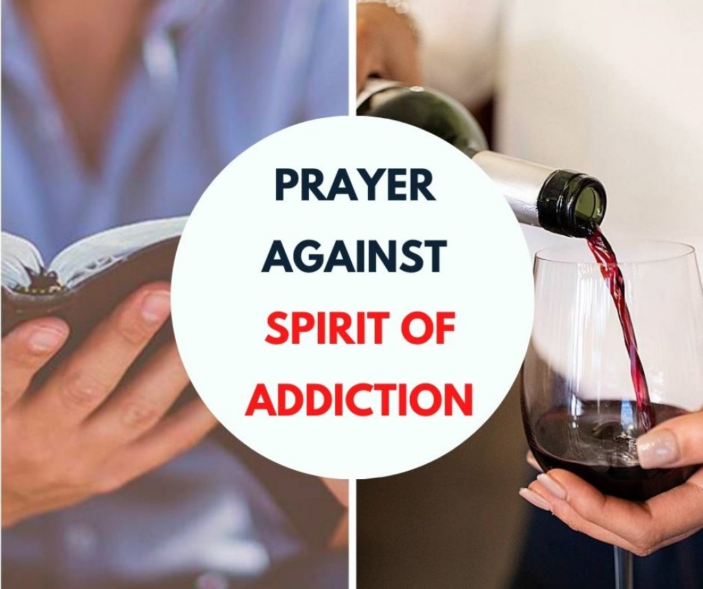 19 Prayer Point Against Spirit of Addiction - Unlock the Power of Bible ...